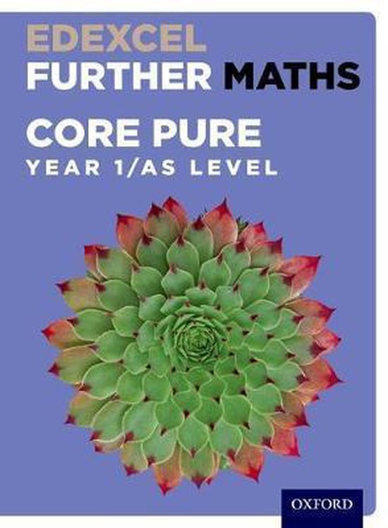 Edexcel Further Maths: Core Pure Year 1/AS Level Student Book | bol