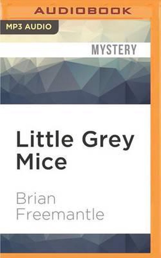 Little Grey Mice, Brian Freemantle | 9781531812584 | Boeken | bol.com