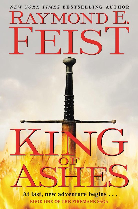 The Firemane Saga 1 - King of Ashes (ebook), Raymond E. Feist ...