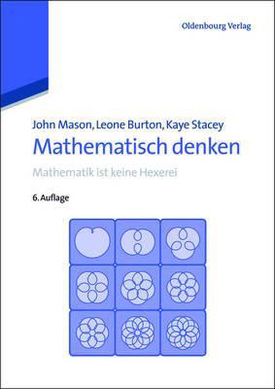 Mathematisch denken, John Leone Kaye Mason Burton Stacey ...
