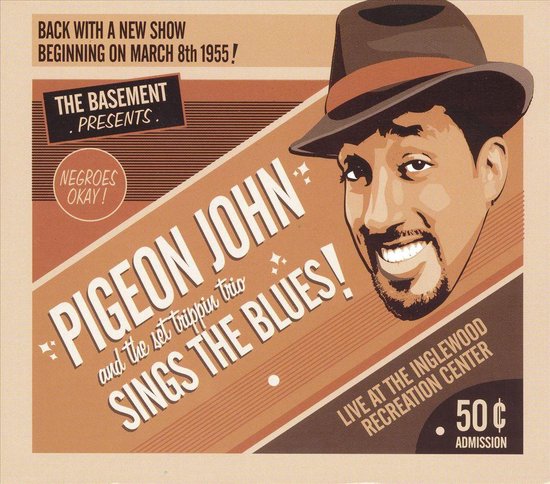 Pigeon John Sings the Blues!, Pigeon John & The Set Trippin Trio | CD ...