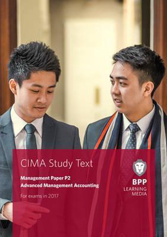CIMA P2 Advanced Management Accounting, BPP Learning Media ...