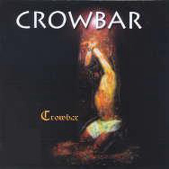 Crowbar, Crowbar | CD (album) | Muziek | bol