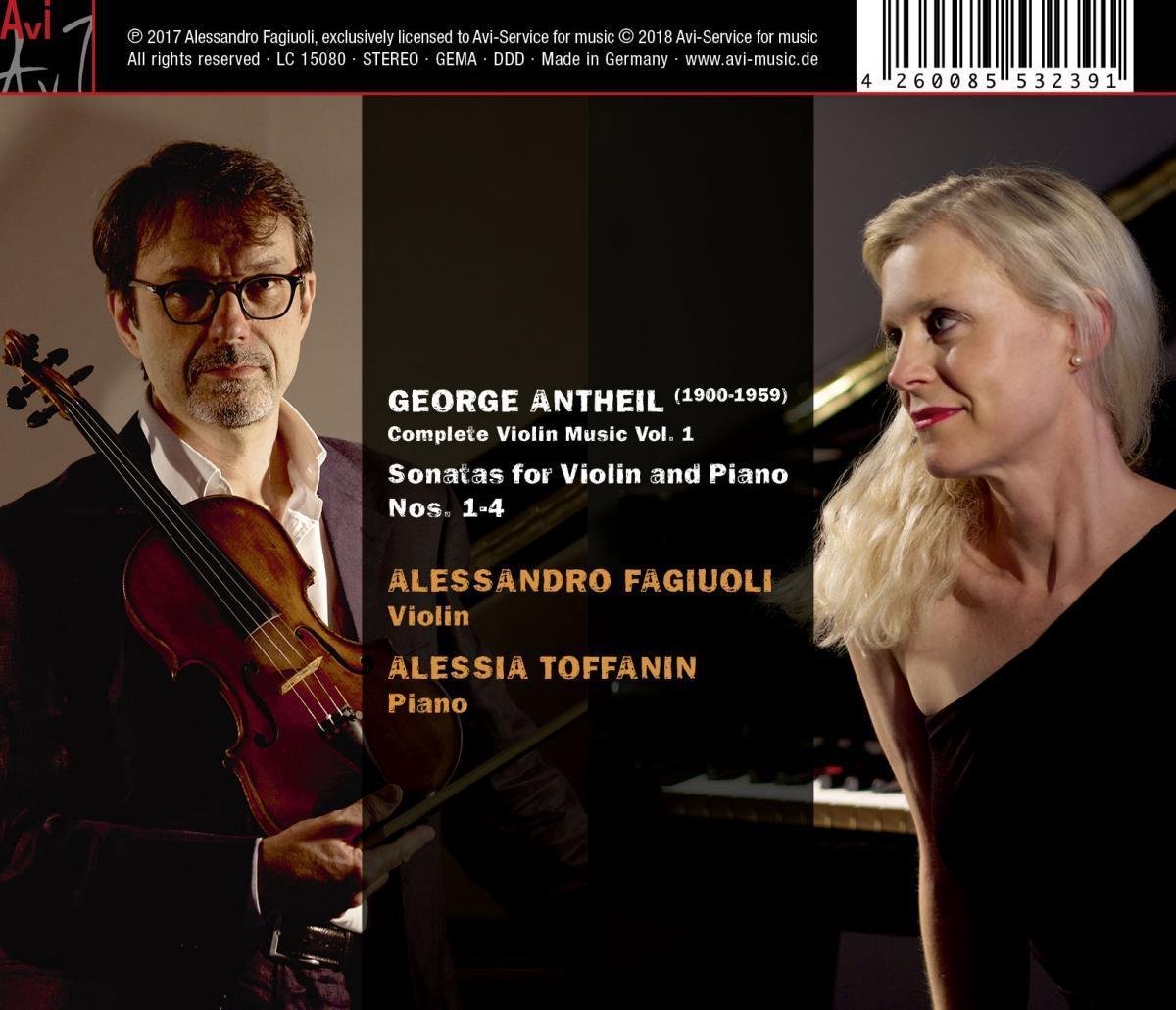Antheil: Violin Sonatas - Complete Violin Music. Vol. 1, Alessia ...