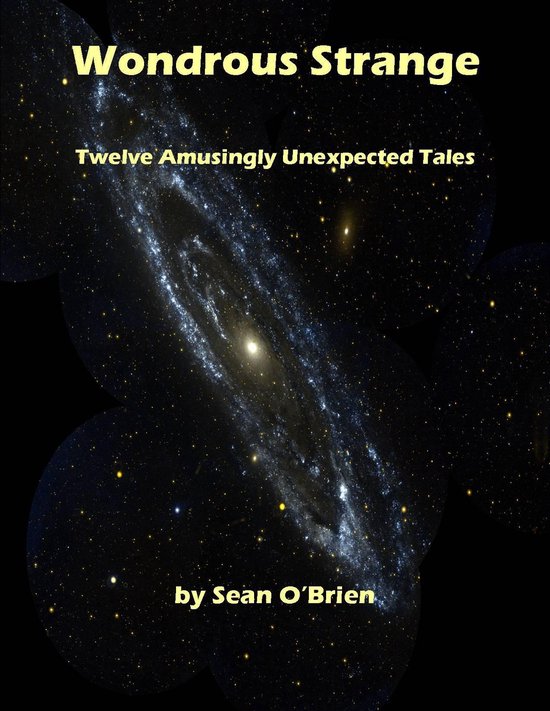 Wondrous Strange: 12 Amusingly Unexpected Tales (ebook), Sean O'Brien ...