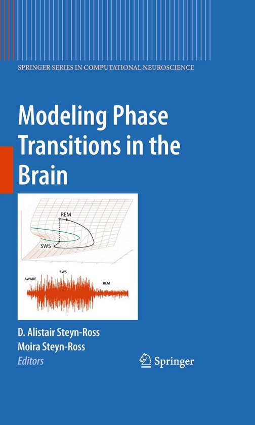 Springer Series in Computational Neuroscience 4 - Modeling Phase Transitions in the... | bol.com