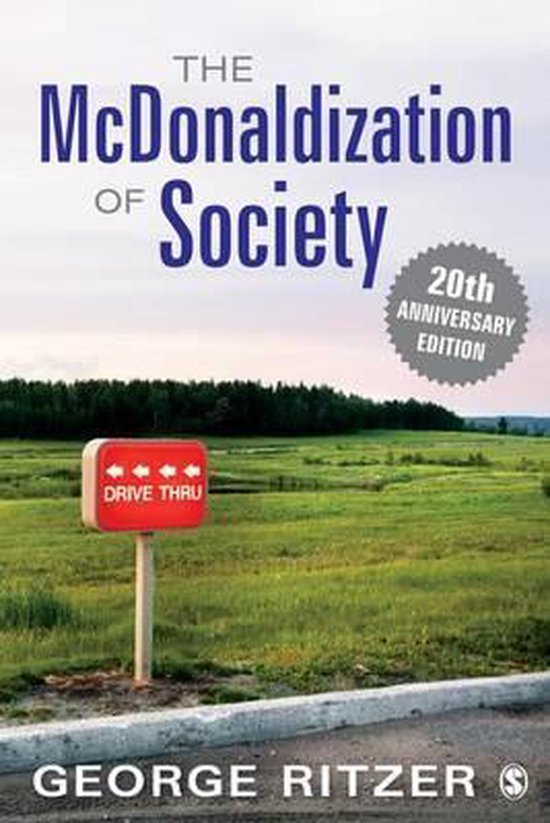 The McDonaldization of Society | 9781452226699 | George F. Ritzer ...