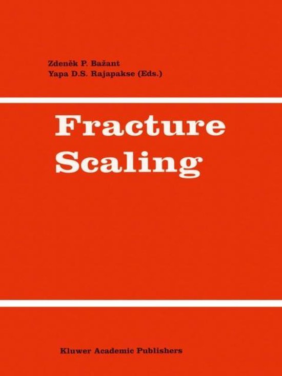 Fracture Scaling | 9789401059657 | Boeken | bol.com
