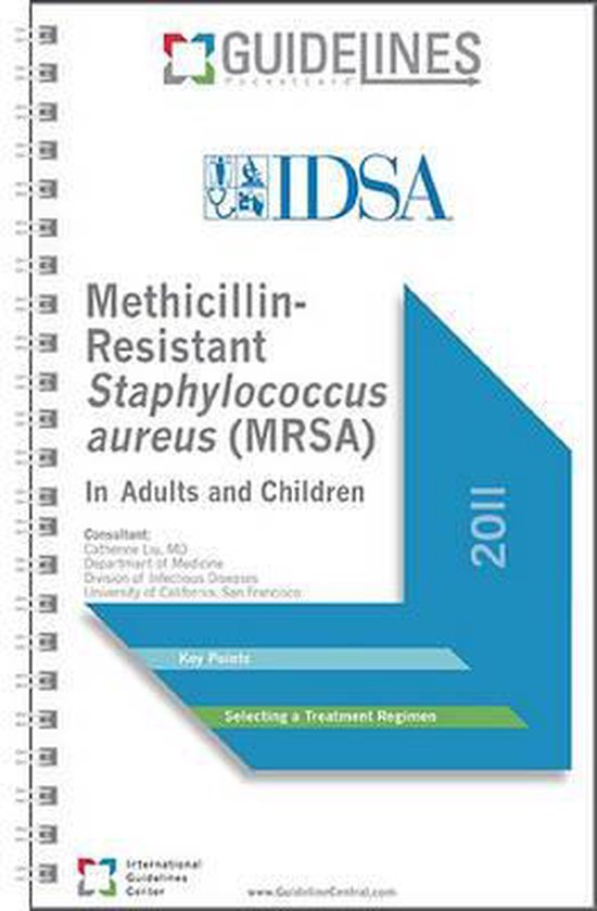 Methicillin-Resistant Staphylococcus Aureus (MRSA) in adults and ...