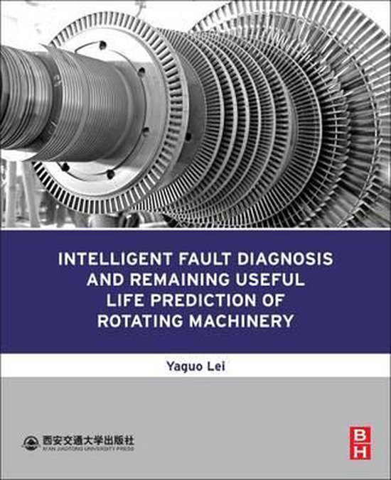 Intelligent Fault Diagnosis and Remaining Useful Life Prediction of ...