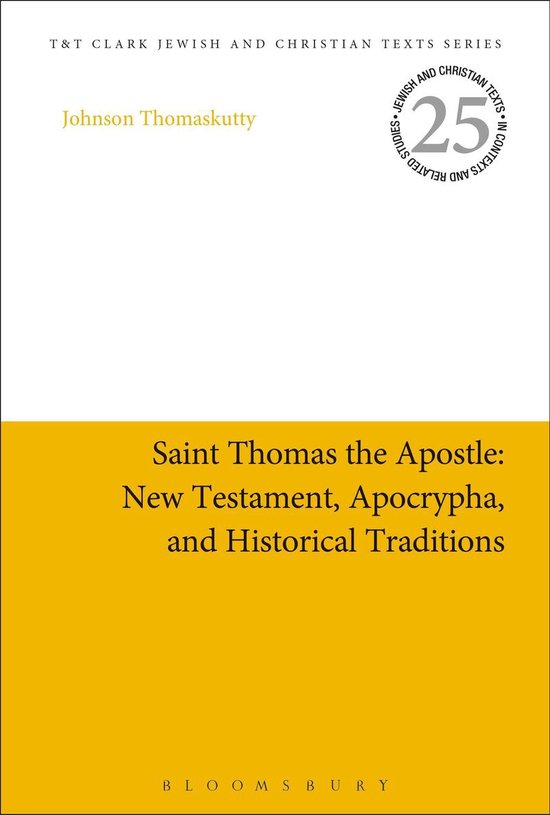 Jewish and Christian Texts - Saint Thomas the Apostle: New Testament ...