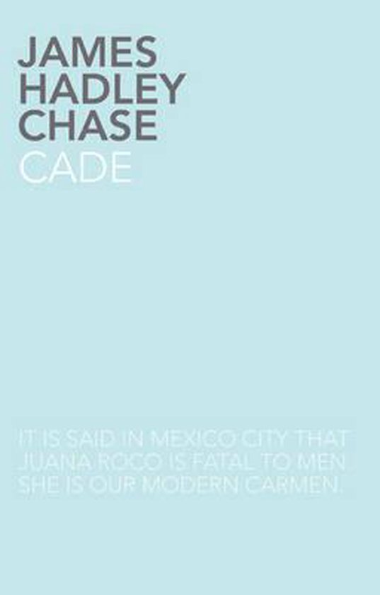 Cade, James Hadley Chase | 9781780020334 | Boeken | bol