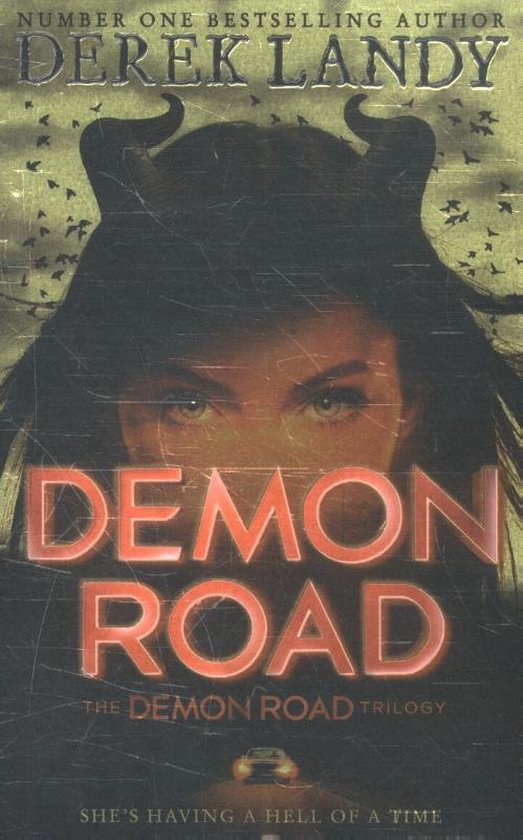 Demon Road (The Demon Road Trilogy, Book 1), Derek Landy ...