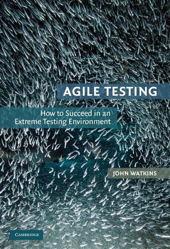 Agile Testing (ebook), John Watkins | 9780511698712 | Boeken | bol.com