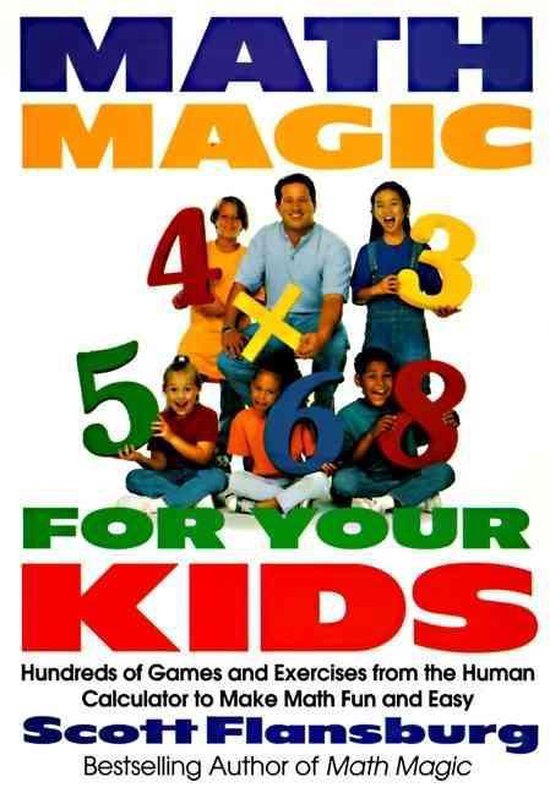 Math Magic for Your Kids, Scott Flansburg | 9780060977313 | Boeken | bol