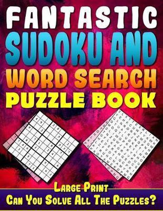 Fantastic Sudoku and Word Search Puzzle Book. (Large Print), Neil ...