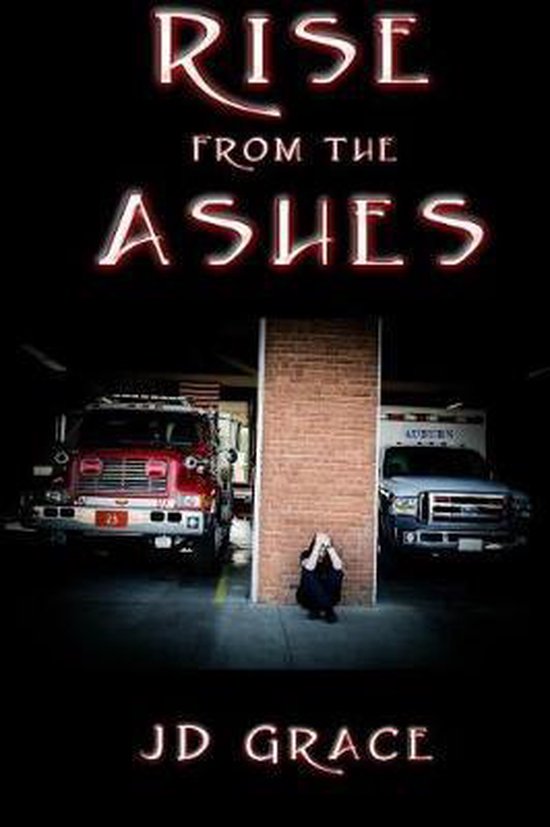 Book- Rise From the Ashes, Jd Grace | 9780692108994 | Boeken | bol