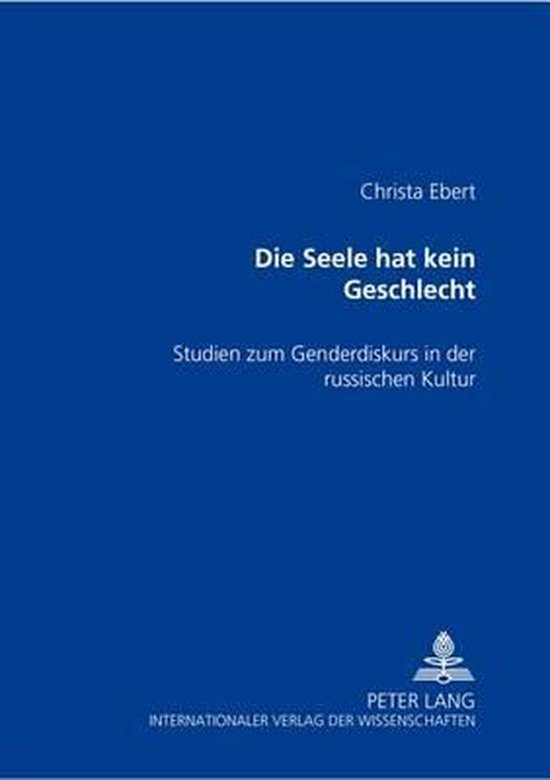 die Seele Hat Kein Geschlecht., Christa Ebert | 9783631528259 | Boeken ...
