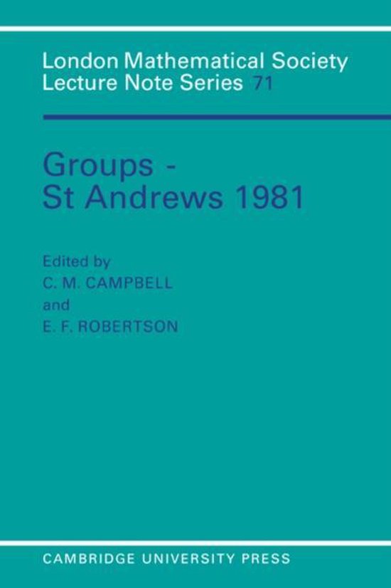 London Mathematical Society Lecture Note SeriesSeries Number 71- Groups - St Andrews... | bol