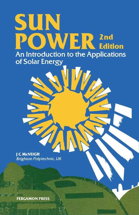 Sun Power (ebook), J. C. Mcveigh | 9781483285825 | Boeken | bol
