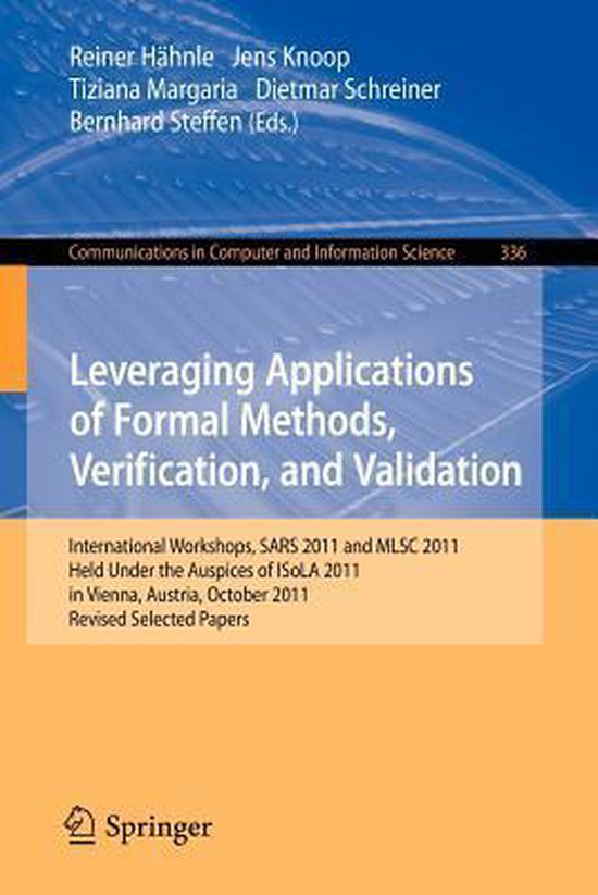Leveraging Applications Of Formal Methods Verification And Validation