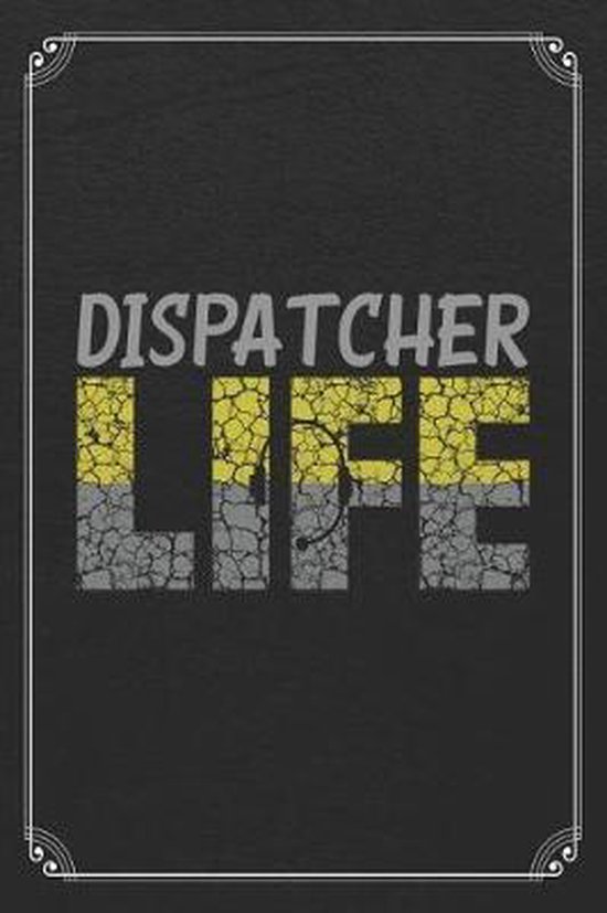 Dispatcher Life, Custumm Publishing | 9781798969281 | Boeken | bol.com