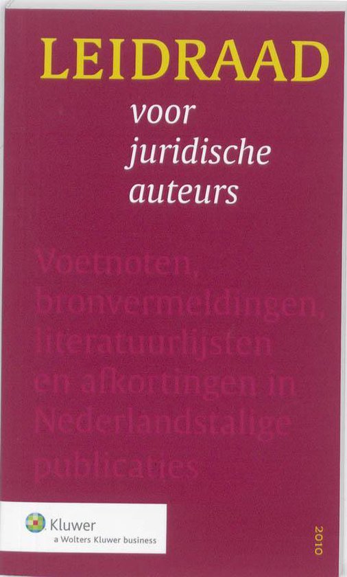 Leidraad voor juridische auteurs | 9789013076196 | M.h. Bastiaans ...