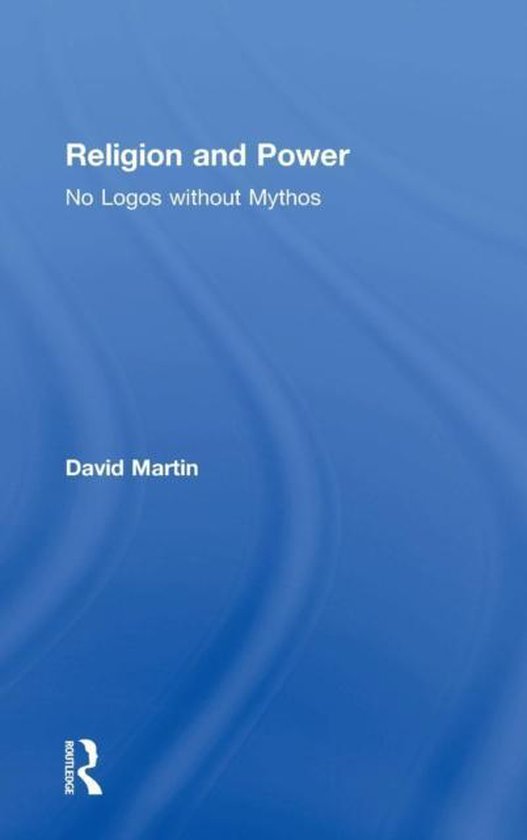 Religion and Power | 9781472433596 | David Martin | Boeken | bol.com