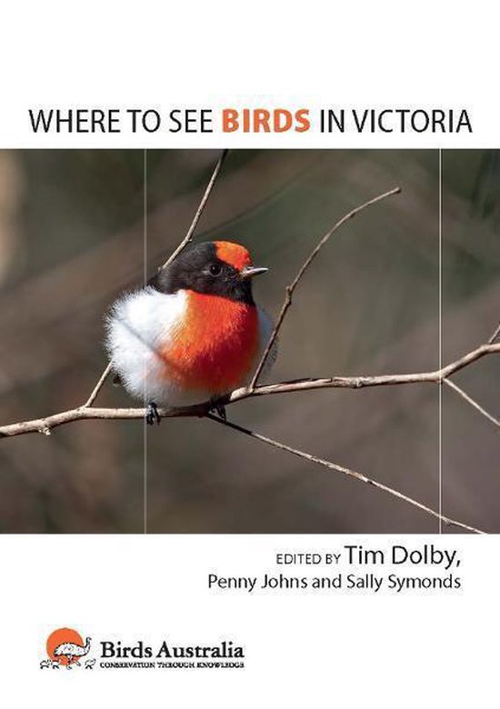 Where to See Birds in Victoria (ebook), Tim Dolby | 9781741768923 ...