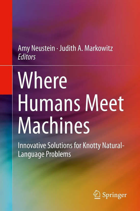 Where Humans Meet Machines | 9781461469339 | Amy Neustein, Judith A ...