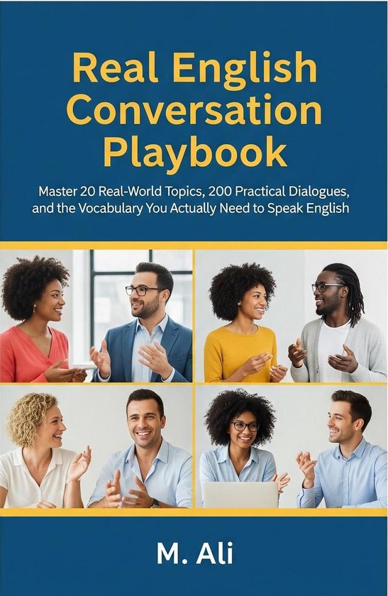 Real English Conversation Playbook (ebook), M. Ali | 9798231966301 ...
