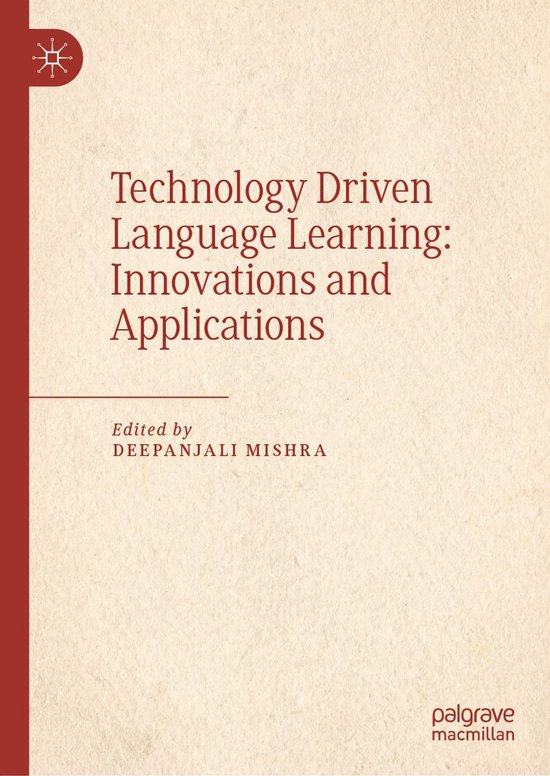 Technology Driven Language Learning: Innovations and Applications (ebook) |... | bol