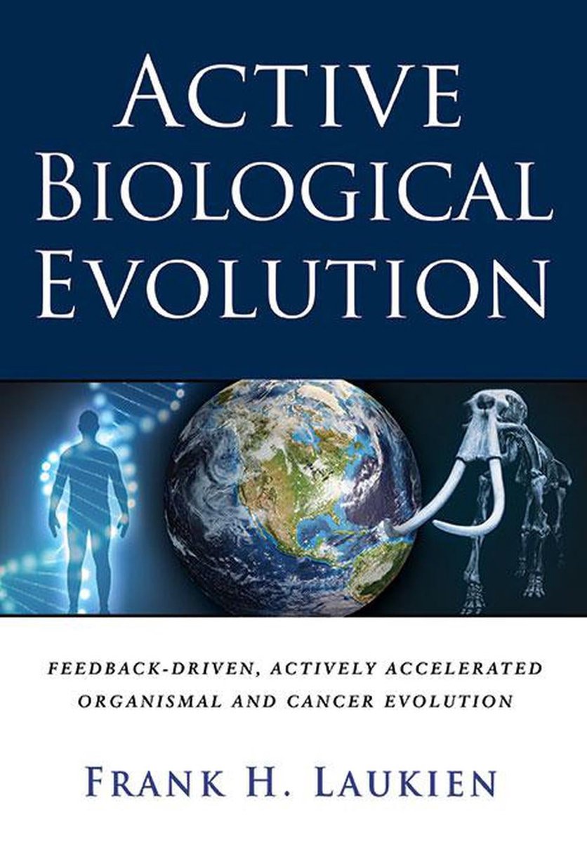 Active Biological Evolution: Feedback-Driven, Actively Accelerated ...