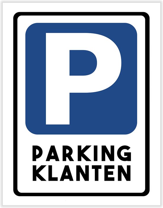 Borden | Pictogram | "Parking klanten" | Verboden te parkeren ...