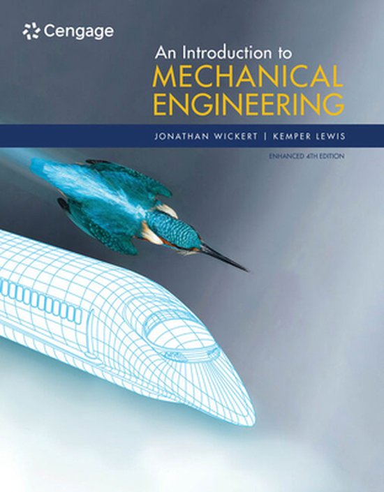 An Introduction to Mechanical Engineering, Enhanced Edition | 9780357382295 | Jonathan... | bol.com