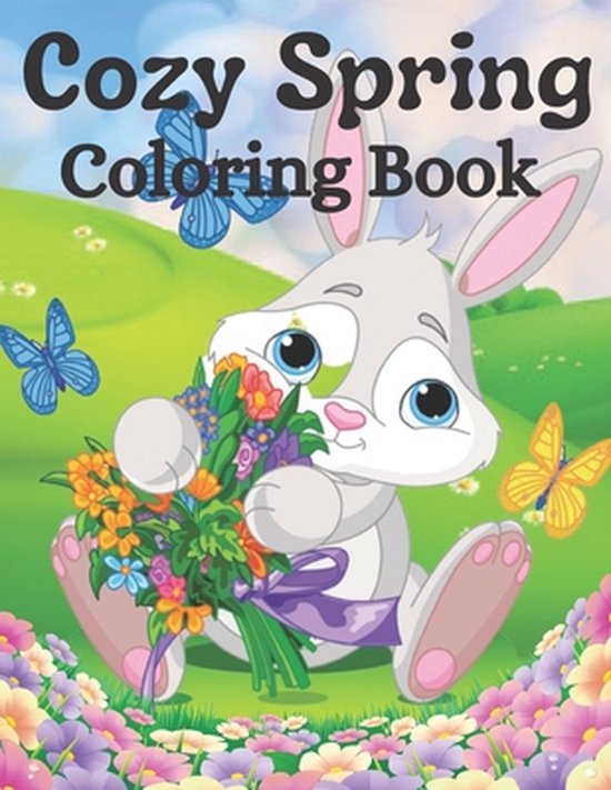 Cozy Spring Coloring Book: An Easy and Simple Coloring Book for Adults ...