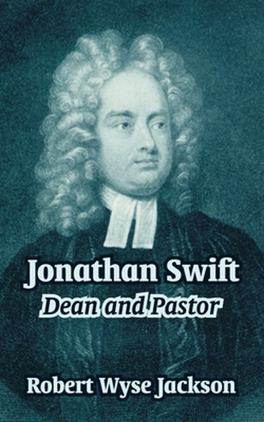 Jonathan Swift, Robert Wyse Jackson | 9781410210135 | Boeken | bol.com
