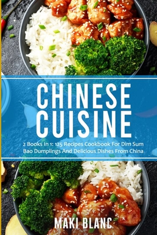 Chinese Cuisine, Maki Blanc | 9798402102811 | Boeken | bol