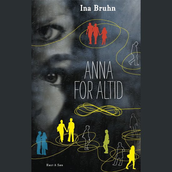 Anna for altid, Ina Bruhn | 9788702350470 | Boeken | bol.com