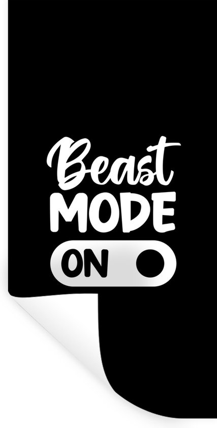 Muurstickers - Sticker Folie - Spreuken - Quotes - Beast mode on ...