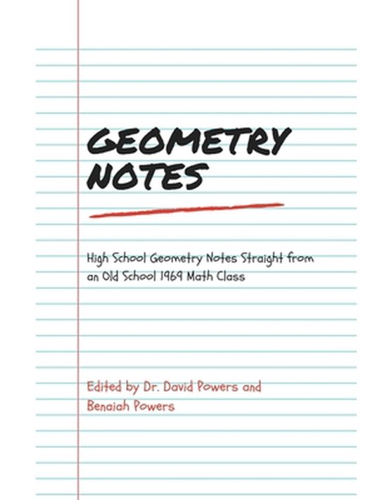 Geometry Notes- High School Geometry Notes Straight from an Old School ...