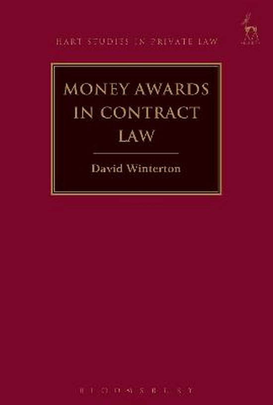 Money Awards In Contract Law | 9781849464574 | David Winterton | Boeken ...