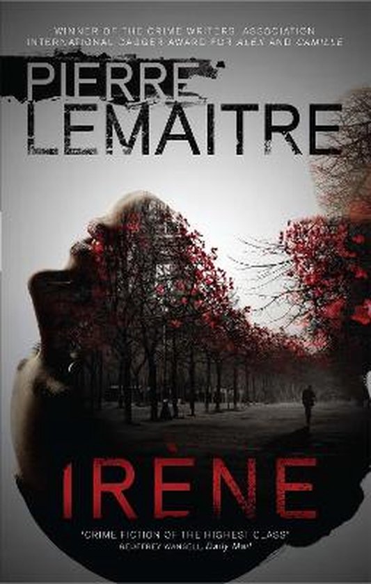 Irène, Pierre Lemaître | 9780857056245 | Boeken | bol