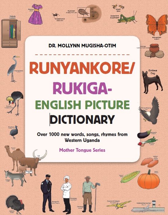 Runyankore/Rukiga-English Picture Dictionary | 9781665597319 | Dr ...