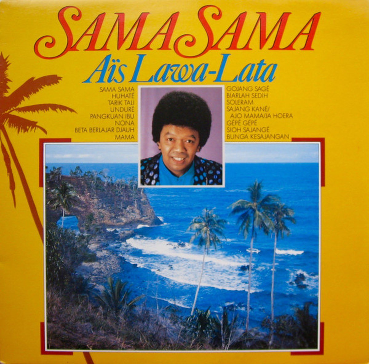 AÏS LAWA-LATA - Sama Sama, Ais Lawa-Lata | LP (album) | Muziek | bol