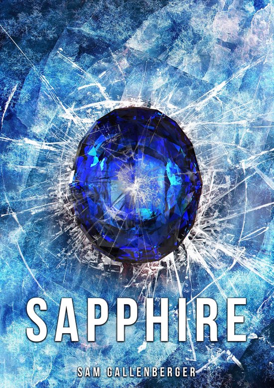 Sapphire (ebook), Sam Gallenberger | 9781948842167 | Boeken | bol.com