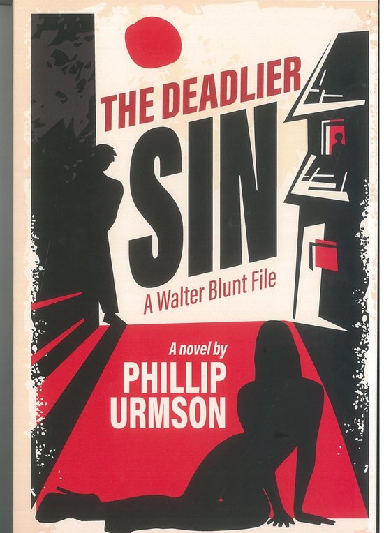 Walter Blunt 1 - The Deadlier Sin (ebook), Phillip Urmson ...