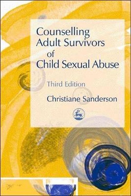 Counselling Adult Survivors Child Sexual, Christine Sanderson ...
