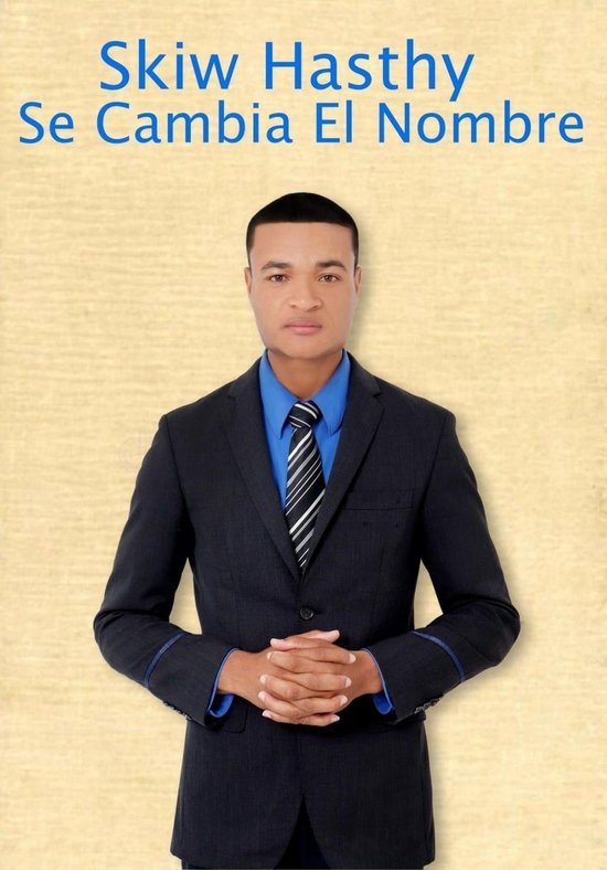 Skiw Hasthy se Cambia el Nombre (ebook), Skiw Hasthy | 9789945409642 | Boeken | bol.