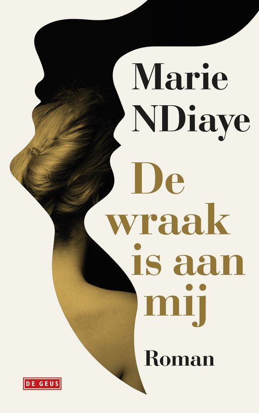 De wraak is aan mij, Marie Ndiaye | 9789044547382 | Boeken | bol